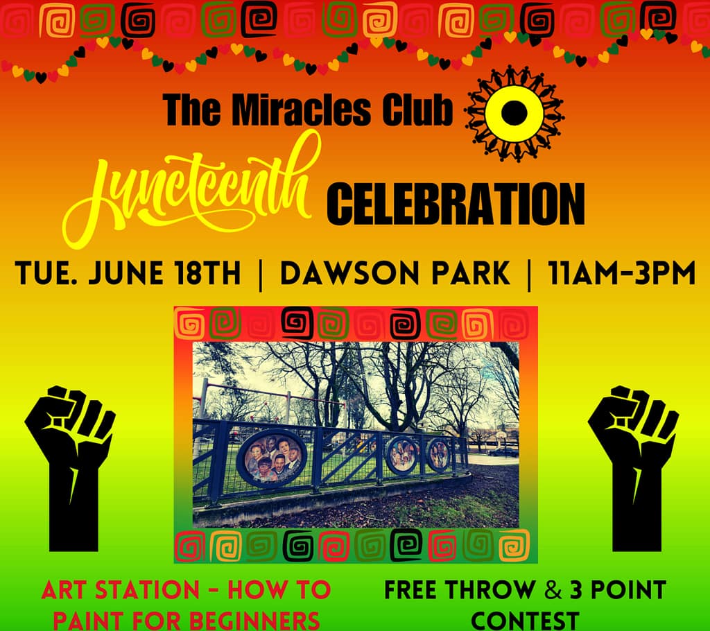 The Miracles Club Juneteenth Celebration at Dawson Park - PDX Parent